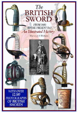 British Swords Book - The British Sword - From 1600 to the Present Day - An Illustrated History ...